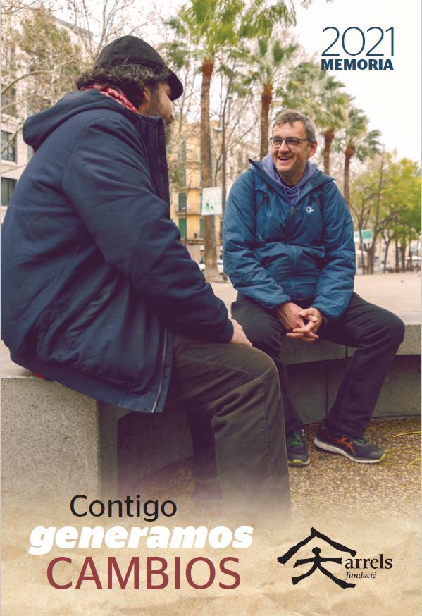 Memoria de Arrels 2021 - Arrels Fundació
